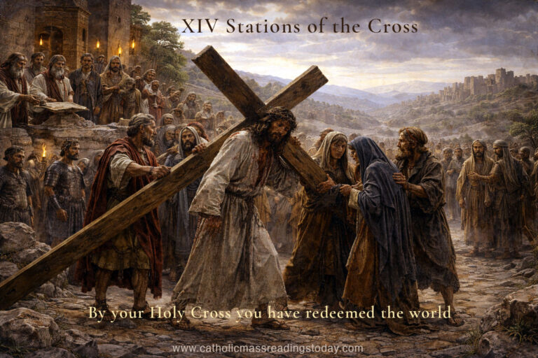 14 Stations of the Cross Prayers - Catholic Mass Readings Today